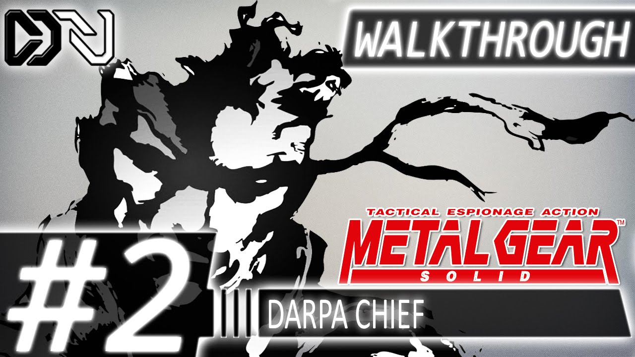 Metal Gear Solid Walkthrough Part 2 (Darpa Chief) 1080p HD - YouTube
