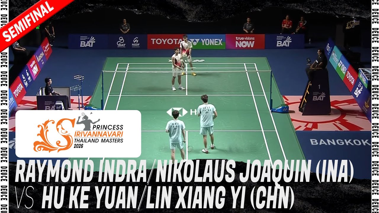 Raymond Indra/Nikolaus Joaquin vs Hu/Lin | Thailand Masters 2026 - SF ...