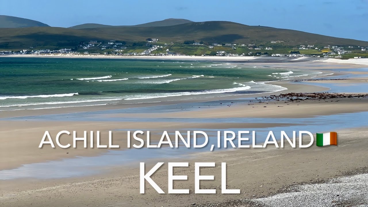 Keel, Achill Island, Ireland (4K) - YouTube