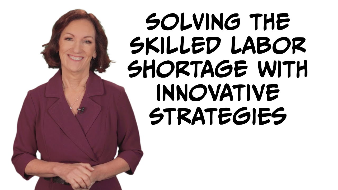 Solving the Skilled Labor Shortage with Innovative Strategies | James Moore