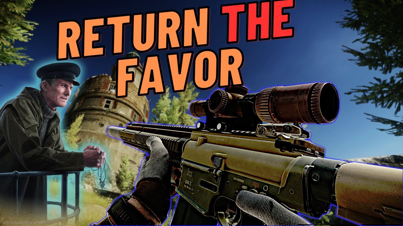 Für den Alten ! Return the Favor ! Escape from Tarkov by AliasFoxtrott ...