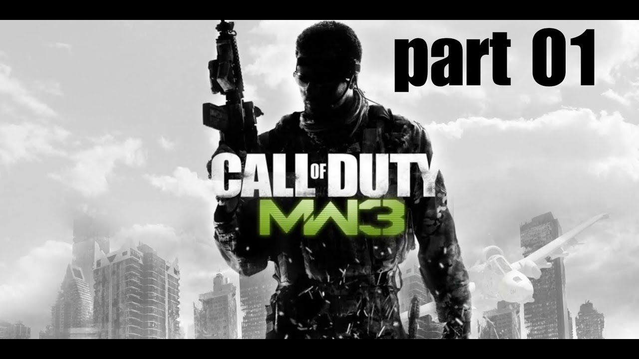 CALL OF DUTY MODERN WARFARE 3 2011 Gameplay | Walkthrough | PART 01 ...