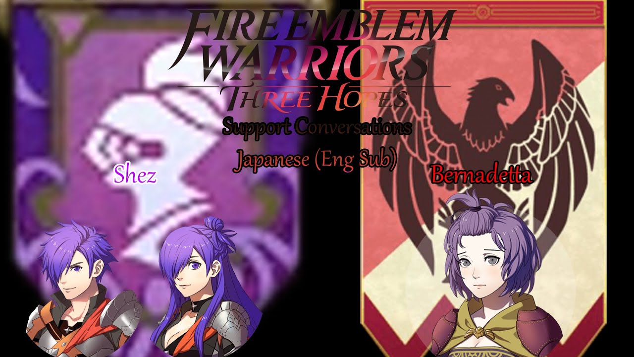 Fire Emblem Warriors: Three Hopes- Shez & Bernadetta Support ...