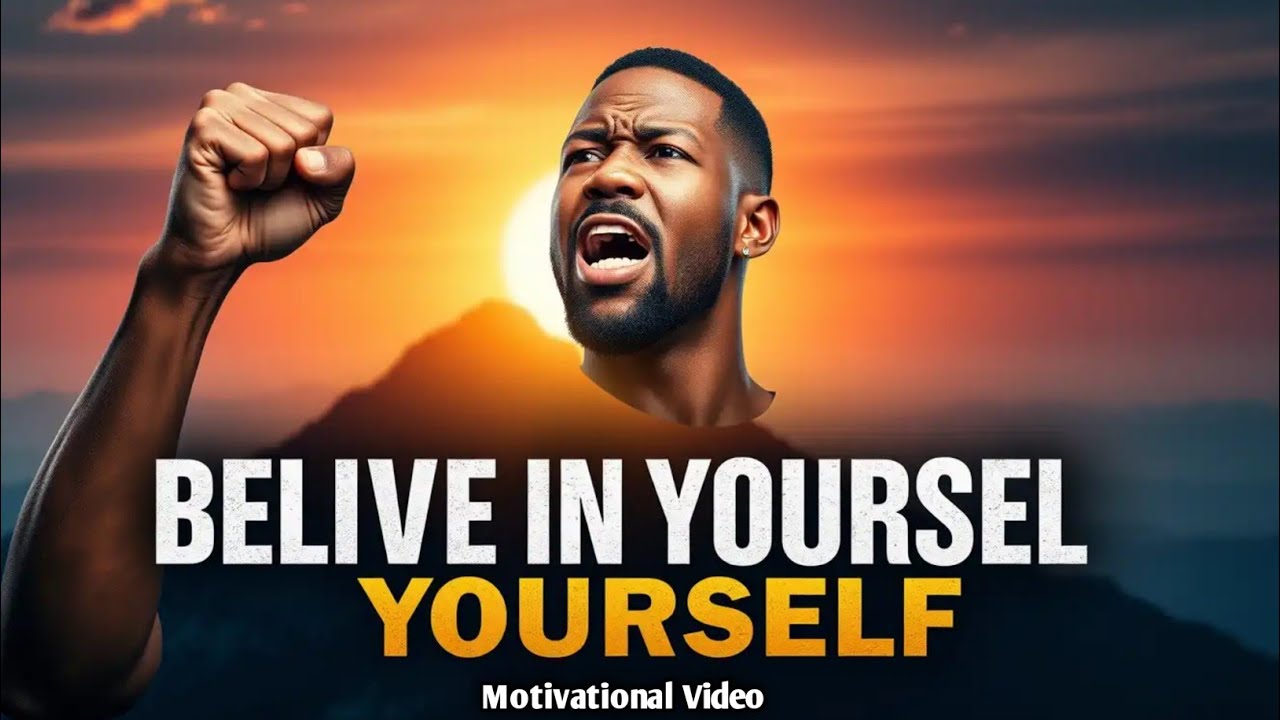 BELIEVE IN YOURSELF - Motivational Video (ft. Jaret Grossman & Eric ...