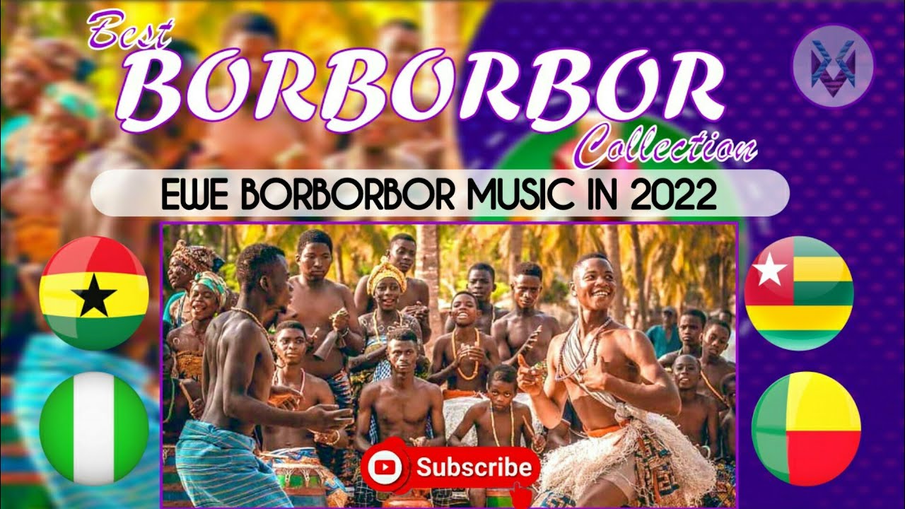 EWE BORBORBOR MUSIC IN 2022 - YouTube