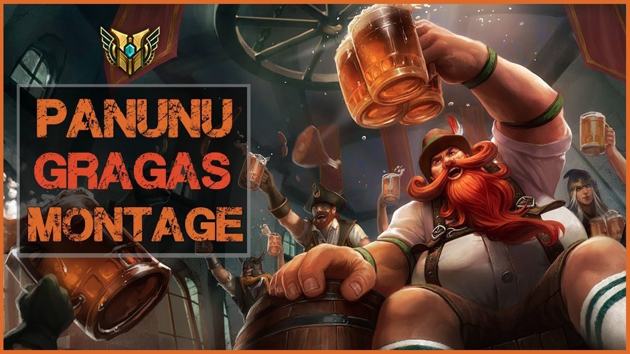 Panunu Montage - Best Gragas Plays | League Of Legends - YouTube