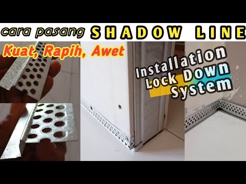 Cara Pasang Shadow Line yang Benar agar Kuat, Rapih dan Awet // Baja ...