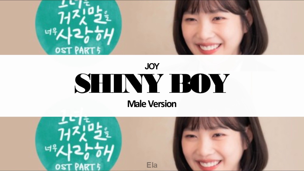 [MALE VERSION] Joy - Shiny Boy - YouTube