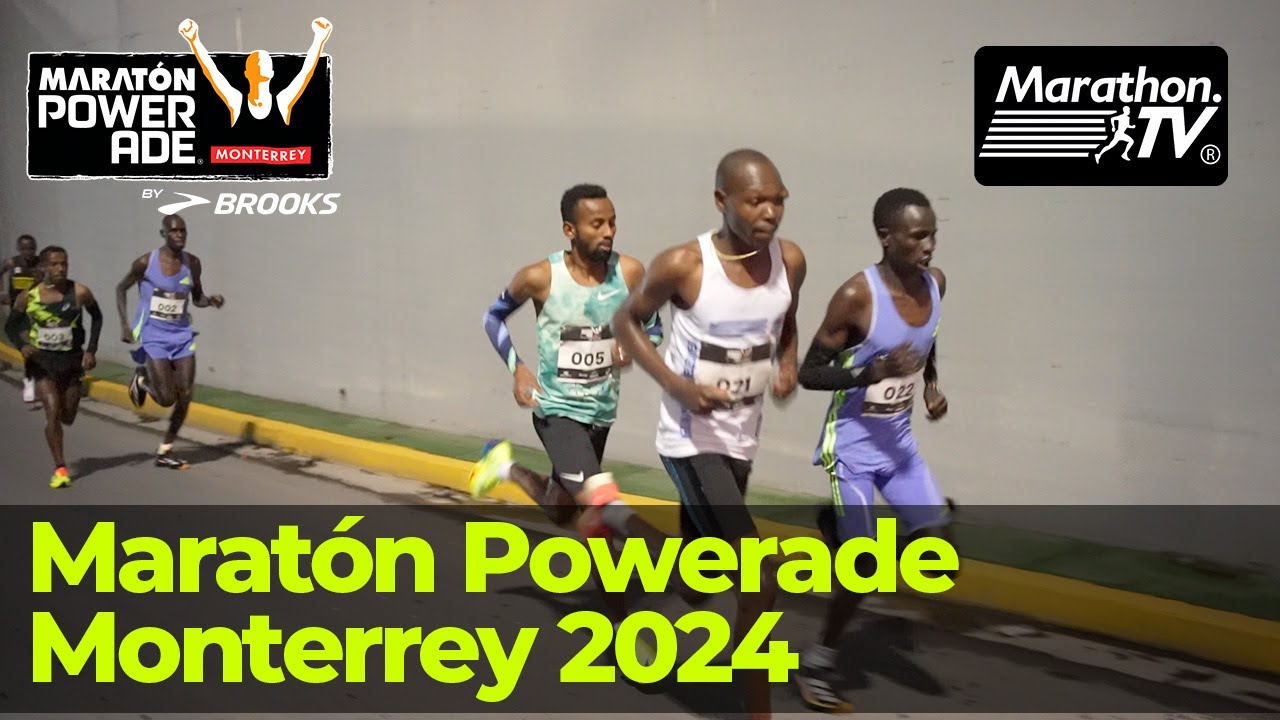 MARATÓN POWERADE MONTERREY 2024 - YouTube