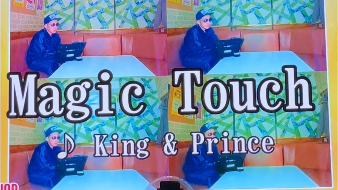 Magic Touch／King & Prince カラオケ 歌ってみた - YouTube