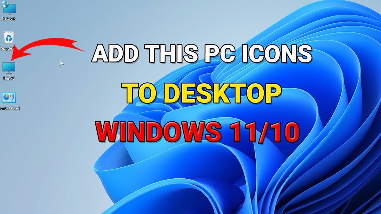 How to Show This PC (My Computer) Icon on Desktop in Windows 11/10 ...
