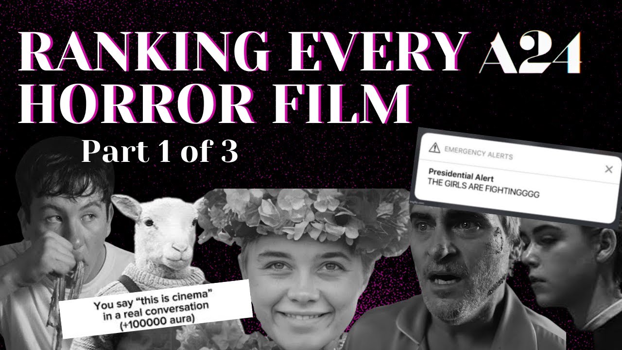 Ranking Every A24 Horror Film Part 1 - YouTube