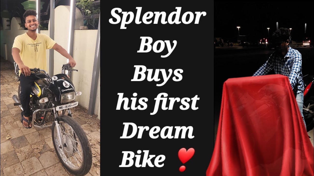 Splendor Boy Buys His First Dream Bike 🏍 😍 #dream come true ️ - YouTube