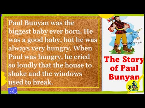 6| The Story of Paul Bunyan| Level 3| Learn English through Stories ...