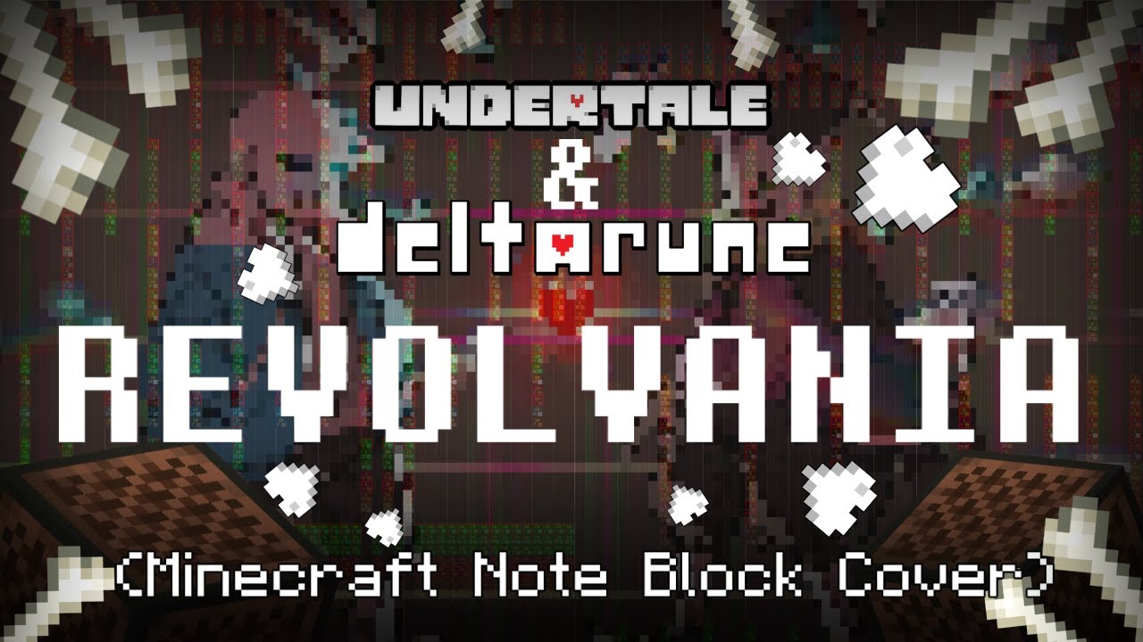 UNDERTALE x DELTARUNE - REVOLVANIA (Minecraft Note Block Studio) | 10th Anniversary - YouTube