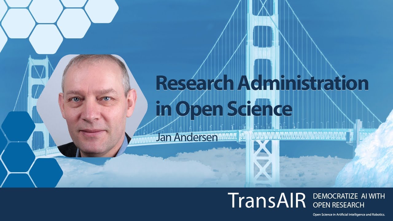 Research Administration in Open Science (Jan Andersen) - YouTube