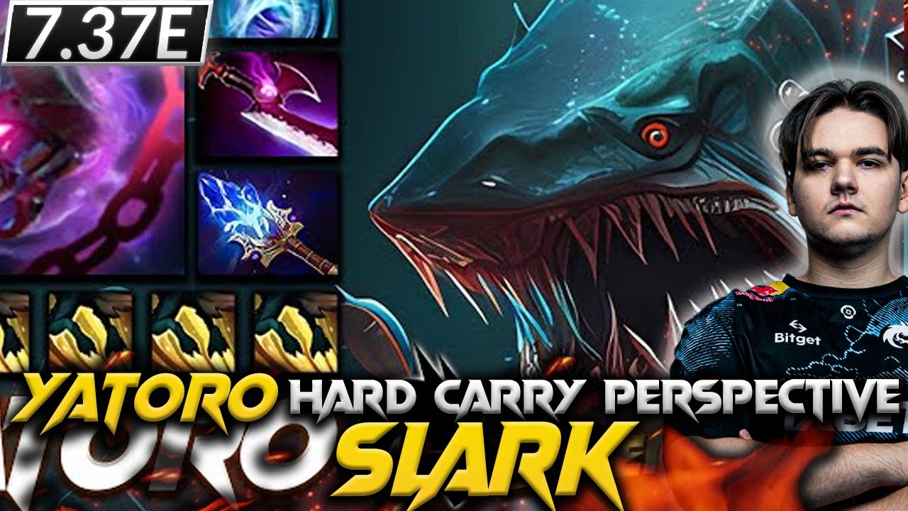 Yatoro - Slark The Hard Carry - Dota 2 Pro Full Gameplay Patch 7.37E # ...