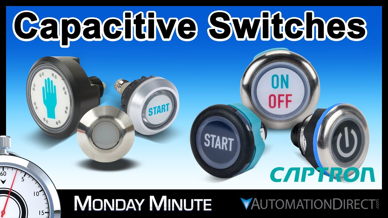 Captron Caneo SENSOR switches, Capacitive Switches & Pushbuttons from AutomationDirect - YouTube