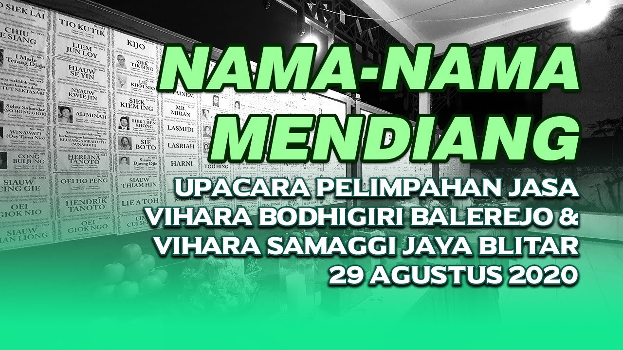 NAMA-NAMA MENDIANG PADA PELIMPAHAN JASA 2020 Di Vihara Samaggi Jaya ...