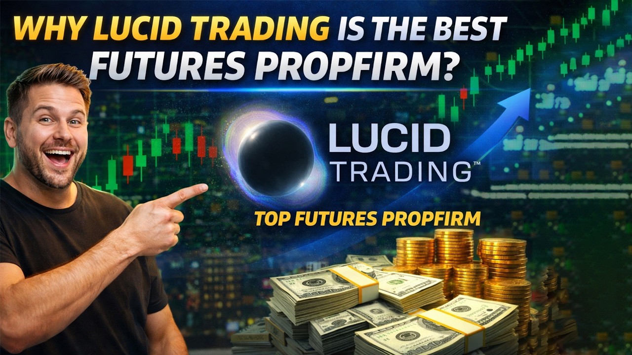 Why Lucid Trading is the Best Futures Prop Firm 🔥🔥🔥 | Account Types ...