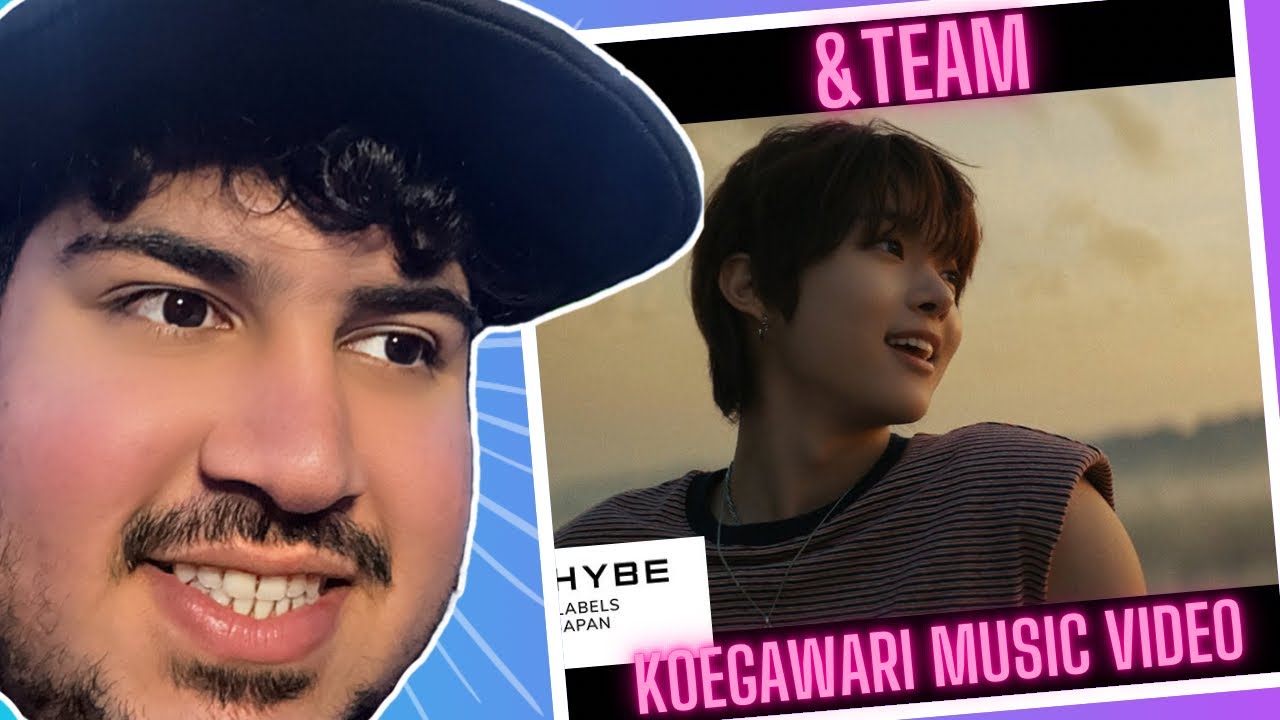 NOT A KID ANYMORE! | &TEAM - KOEGAWARI MV REACTION - YouTube