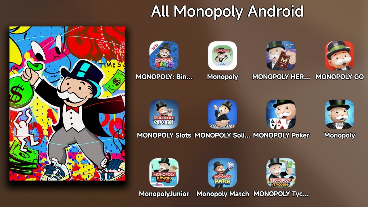 Monopoly Bingo,Monopoly Here & Now,Monopoly Go,Monopoly Slots,Monopoly ...