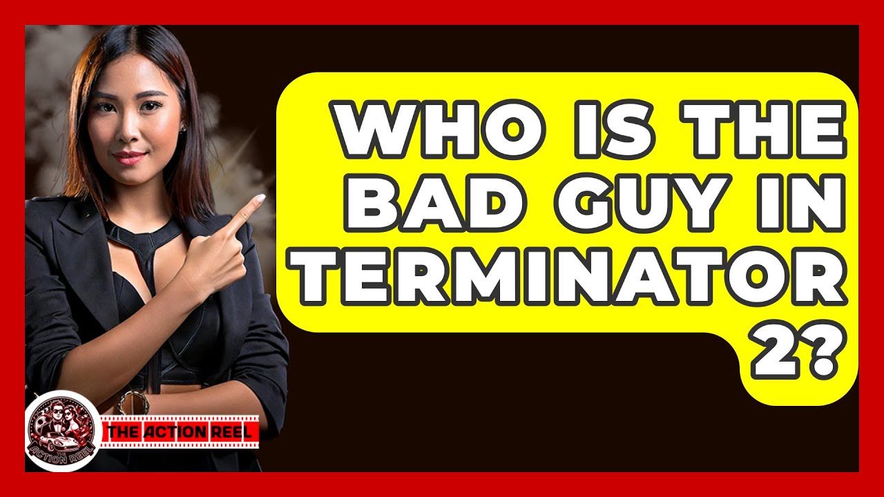 Who Is The Bad Guy In Terminator 2? - The Action Reel - YouTube