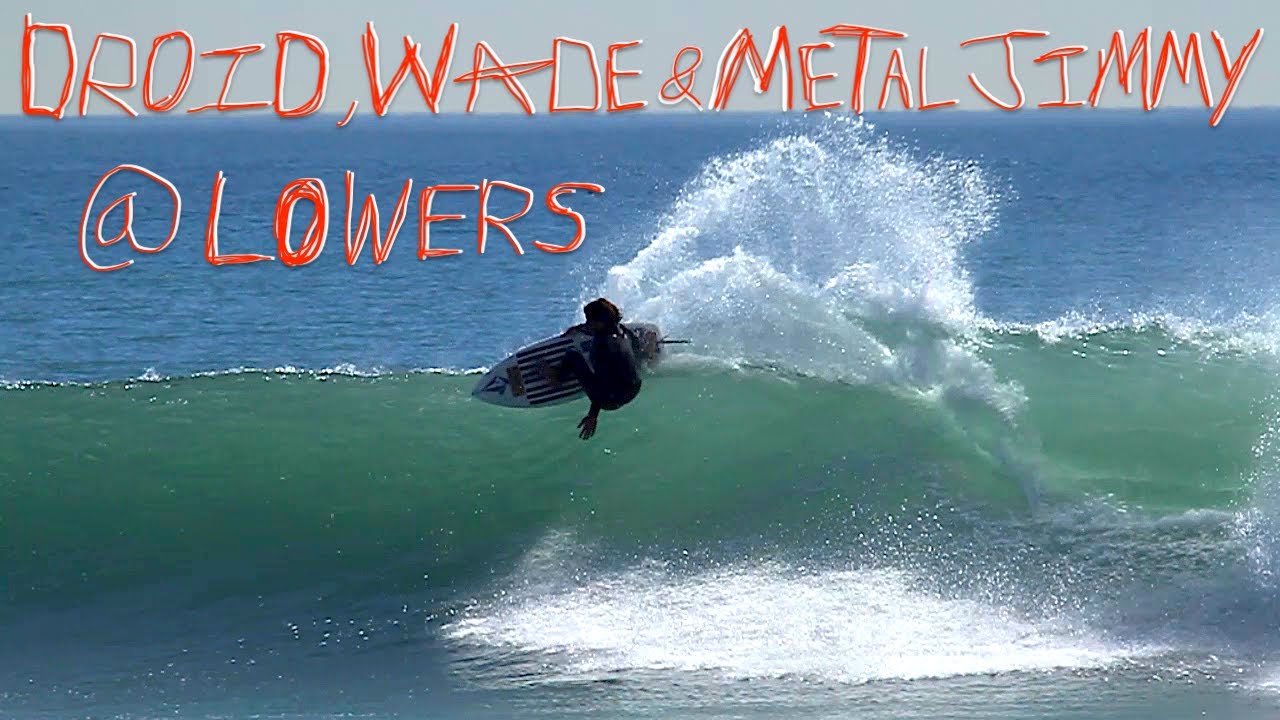 Andrew Doheny, Wade Goodall, and Metal Jimmy Surf Pumping Lowers - YouTube