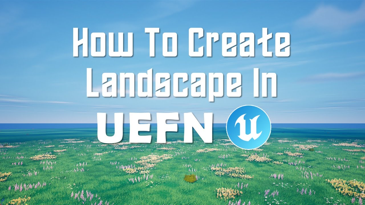 How To Create Landscape In UEFN - YouTube