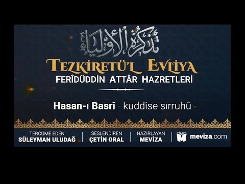 4- Tezkiretül Evliya - Hasan-ı Basrî Hazretleri