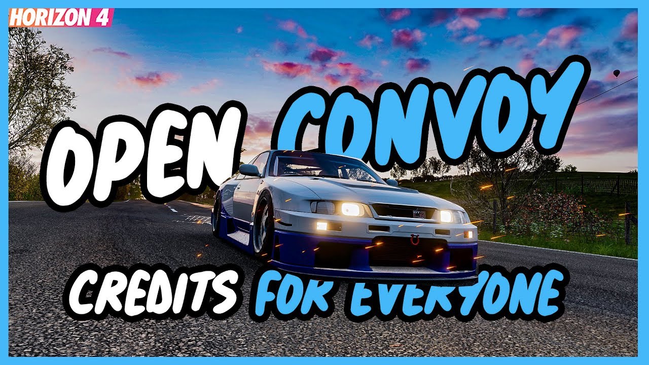 [Credits for Everyone!] FH4 | Open Convoy | Events, Minigames, and ...