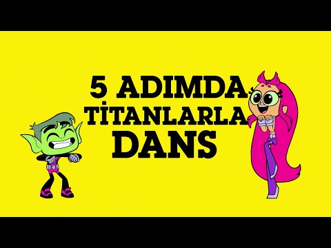 TEEN TITANS GO | 5 ADIMDA TİTANLARLA DANS ÖĞREN | Cartoon Network Türkiye