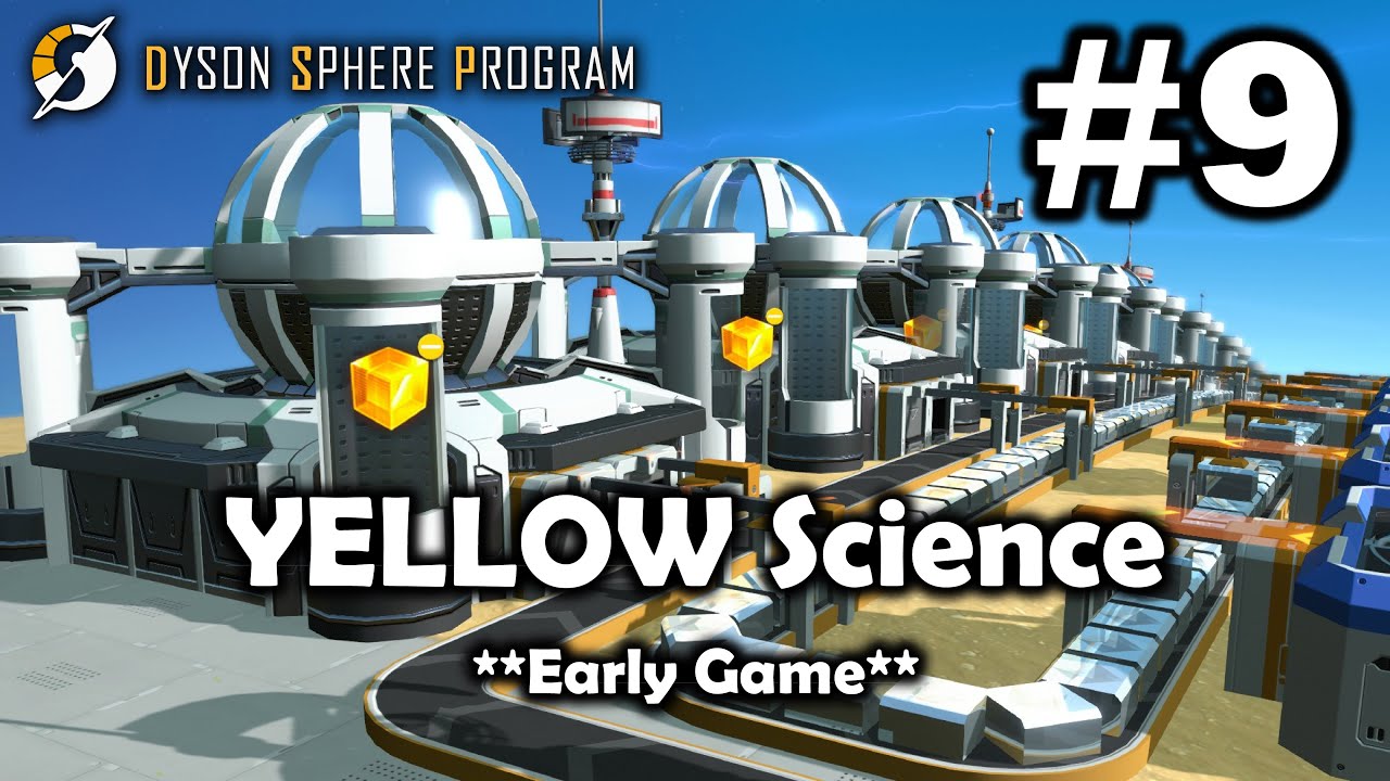 Yellow science setup | Dyson sphere program | Ep 9 - YouTube