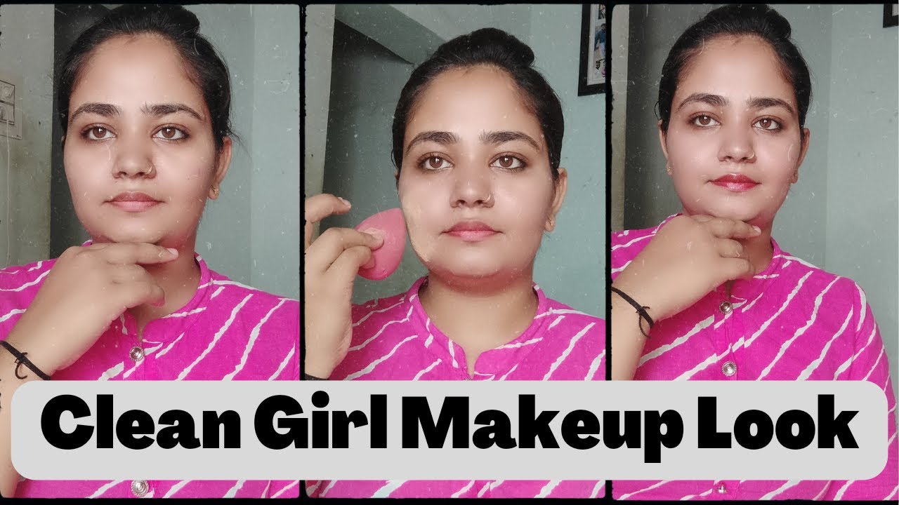 Clean Girl Makup Look || beauty Makup with Nilu - YouTube