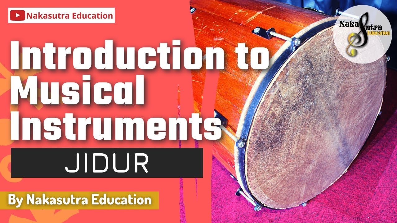Introduction to Musical Instruments : JIDUR - YouTube