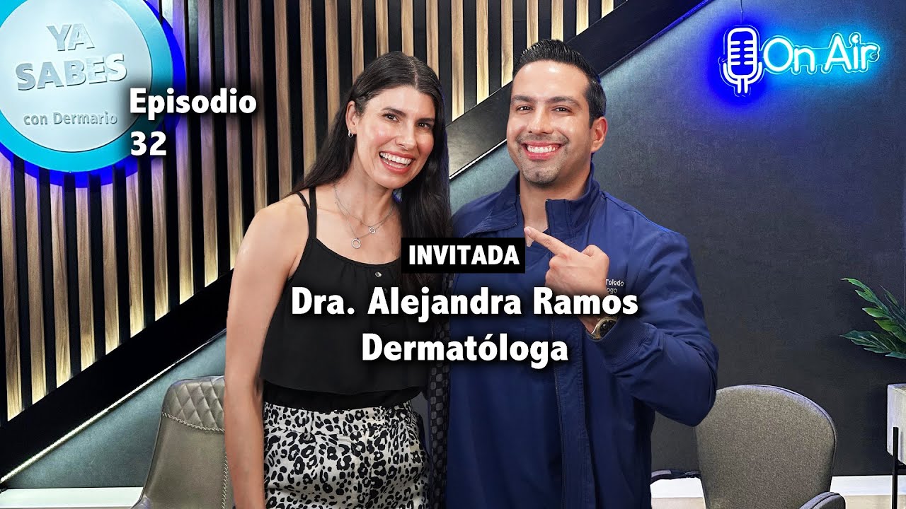 #32 - Dra. Ale Ramos - Experta en protección solar nos revela sus secretos antiedad. - YouTube