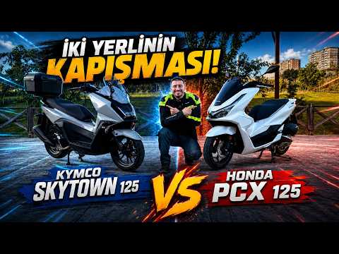 Kymco Skytown 125 vs Honda PCX 125 Karşılaştırması! İki Yerlinin Kapışması!
