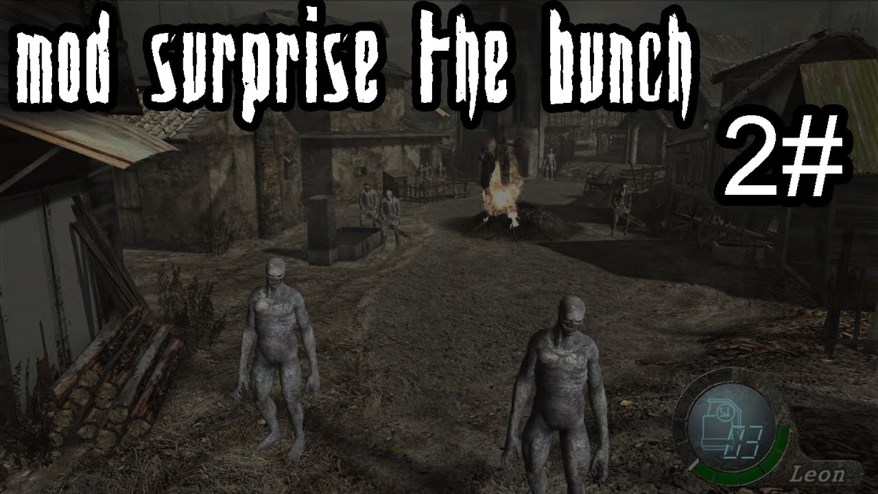 RE4 UHD MOD SURPRISE THE BUNCH #2 - YouTube