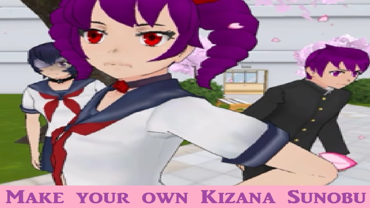 MAKE YOUR OWN KIZANA SUNOBU | Yandere Simulator - YouTube