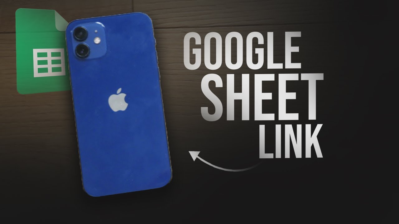 How to Make Google Sheet App Link iPhone (tutorial) - YouTube