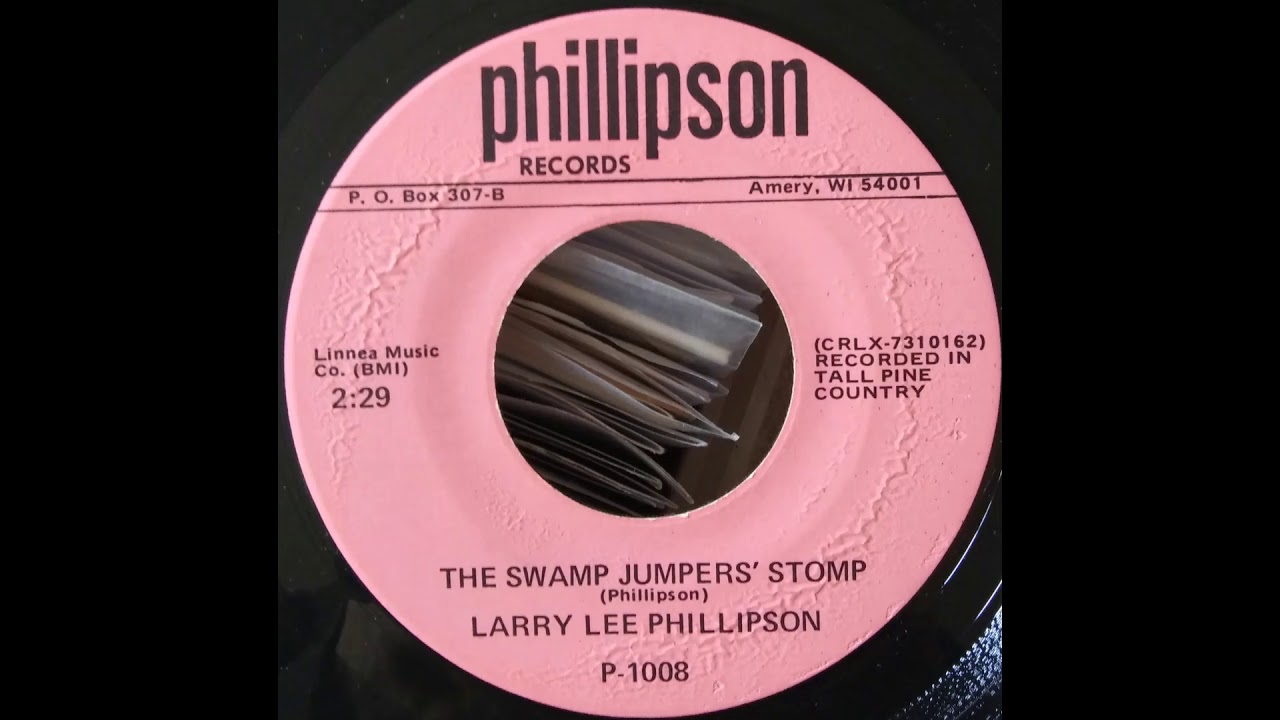 Larry Lee Phillipson - The Swamp Jumpers' Stomp - private press ...