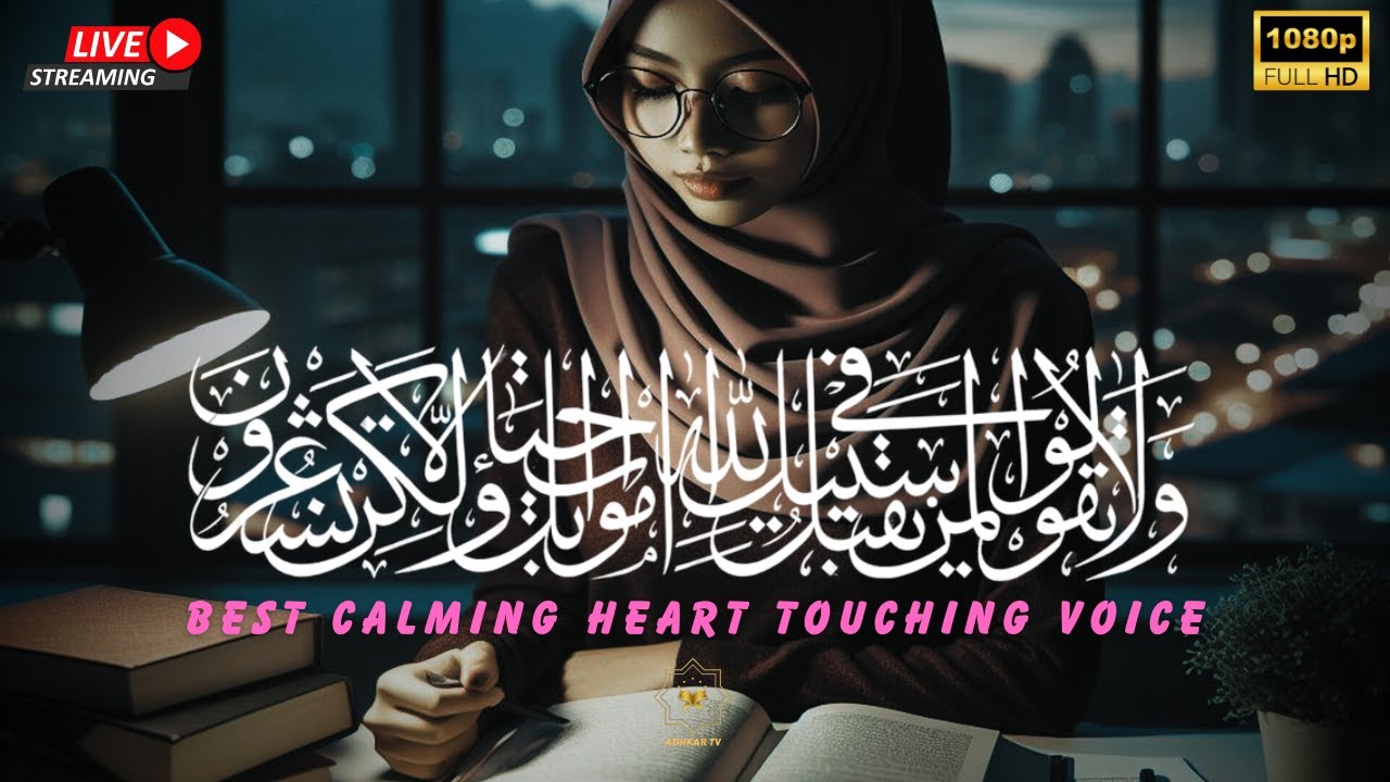 AMAZING! Relaxing Beautiful Quran Recitation |Fill Your Heart with ...