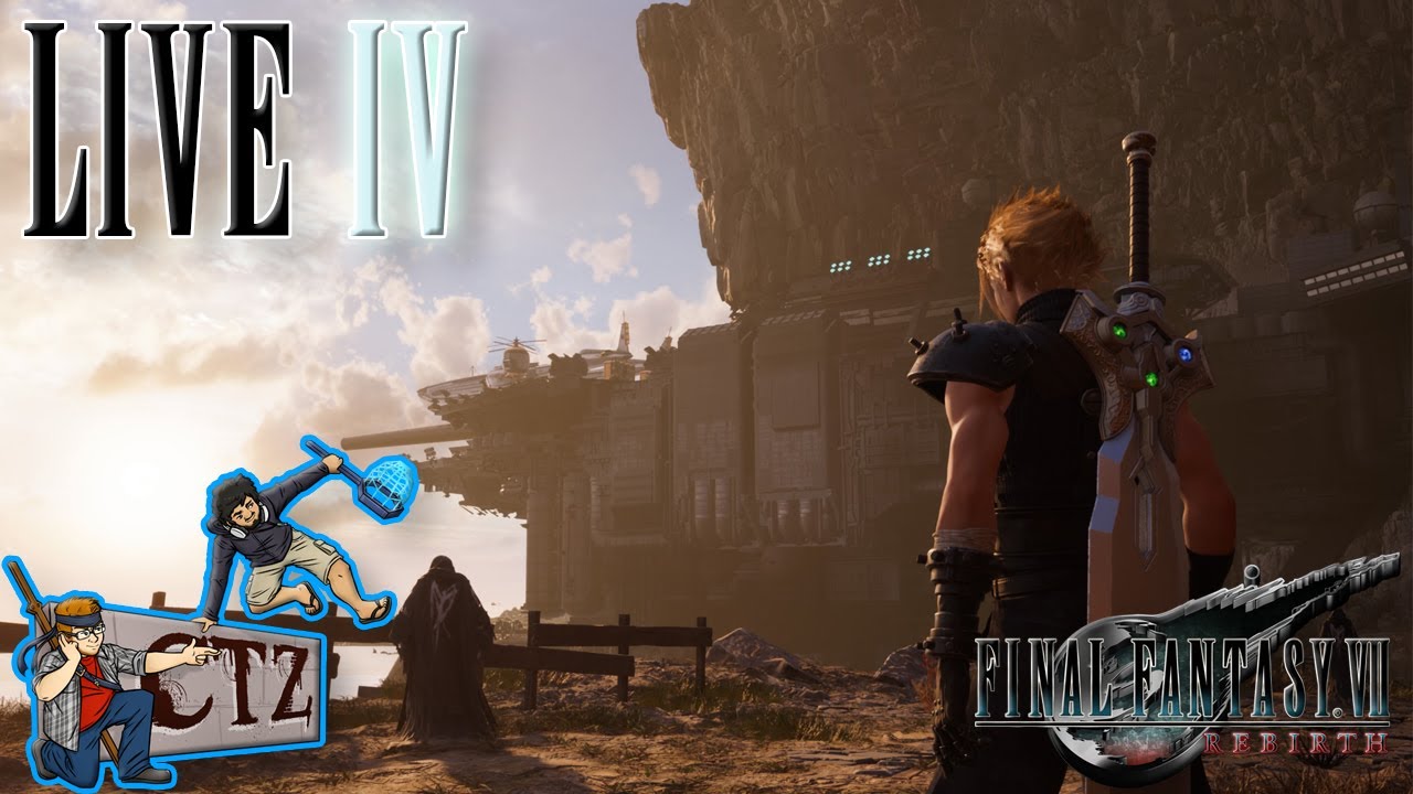 CTZ Stream Final Fantasy VII Rebirth (Stream 04) Let's Cross That Swamp ...