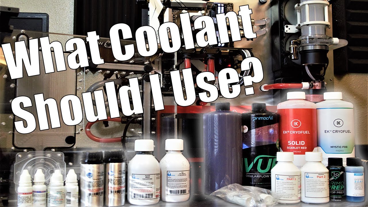 Coolant Basics for Custom Loops - YouTube