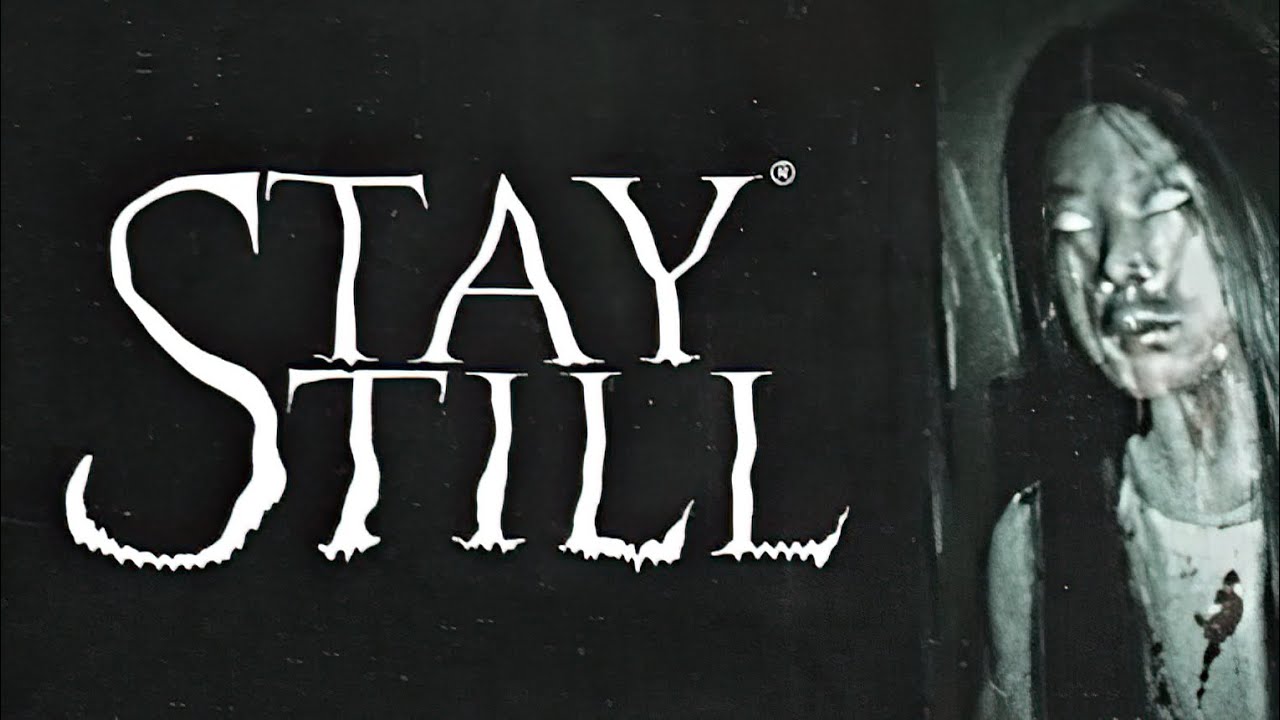 Stay Still | GamePlay PC - YouTube