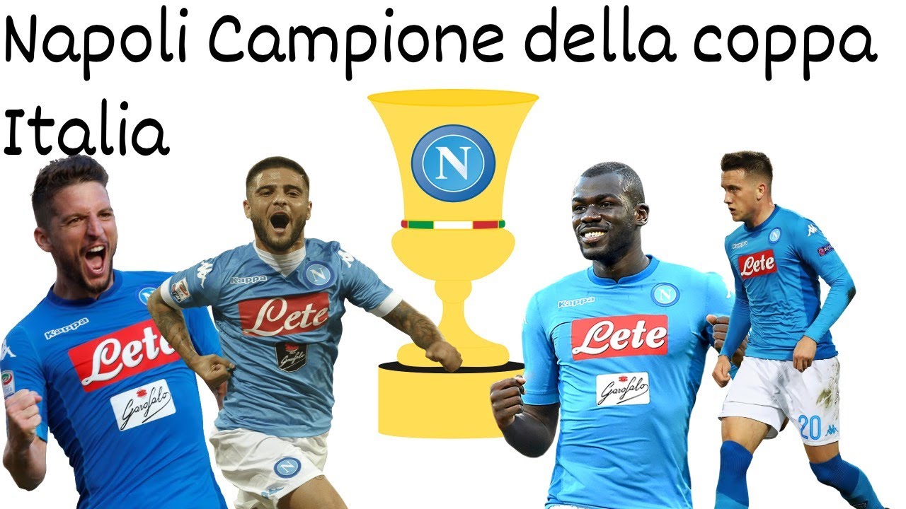 Il Napoli vince la Coppa Italia!! - YouTube