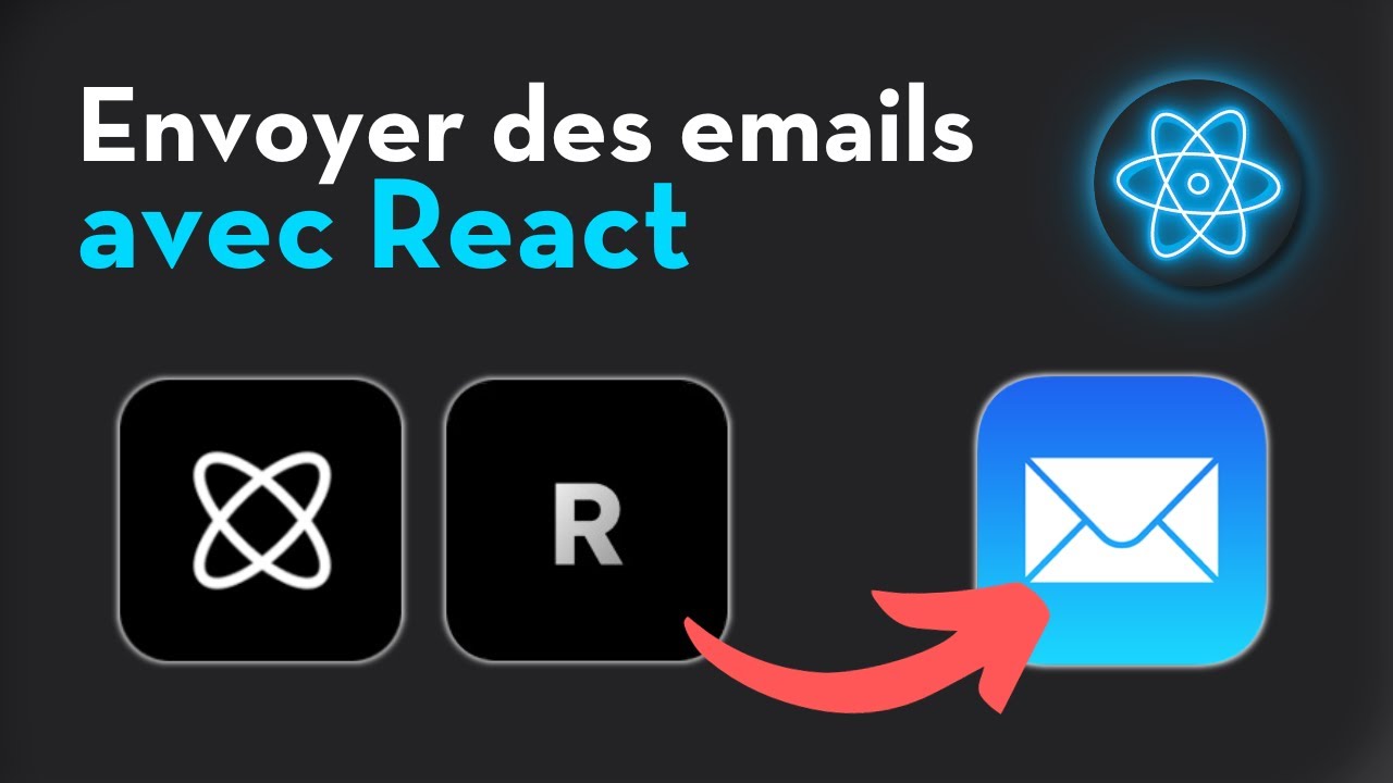 Envoyer Des Emails Avec React Resend And React Email Youtube