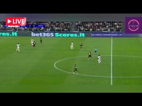 LIVE-UCL 24/25|PSV vs Juventus| - YouTube