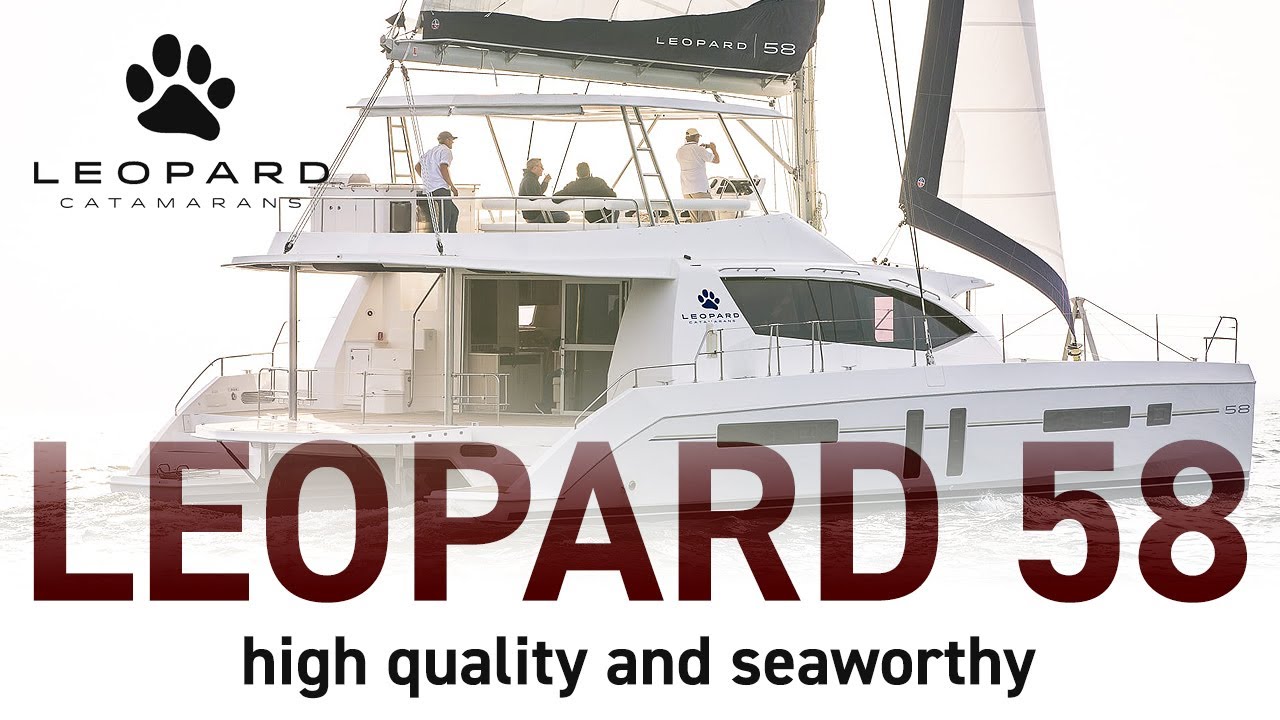 Leopard 58 Beautiful Sailing Catamaran - YouTube