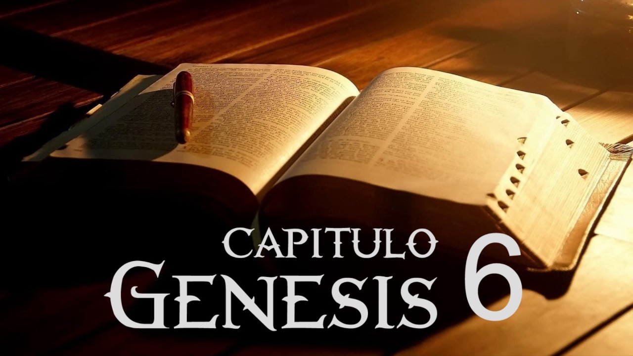 ⛪Genesis Capitulo 6 - Capitulos de la Biblia ⛪ - YouTube